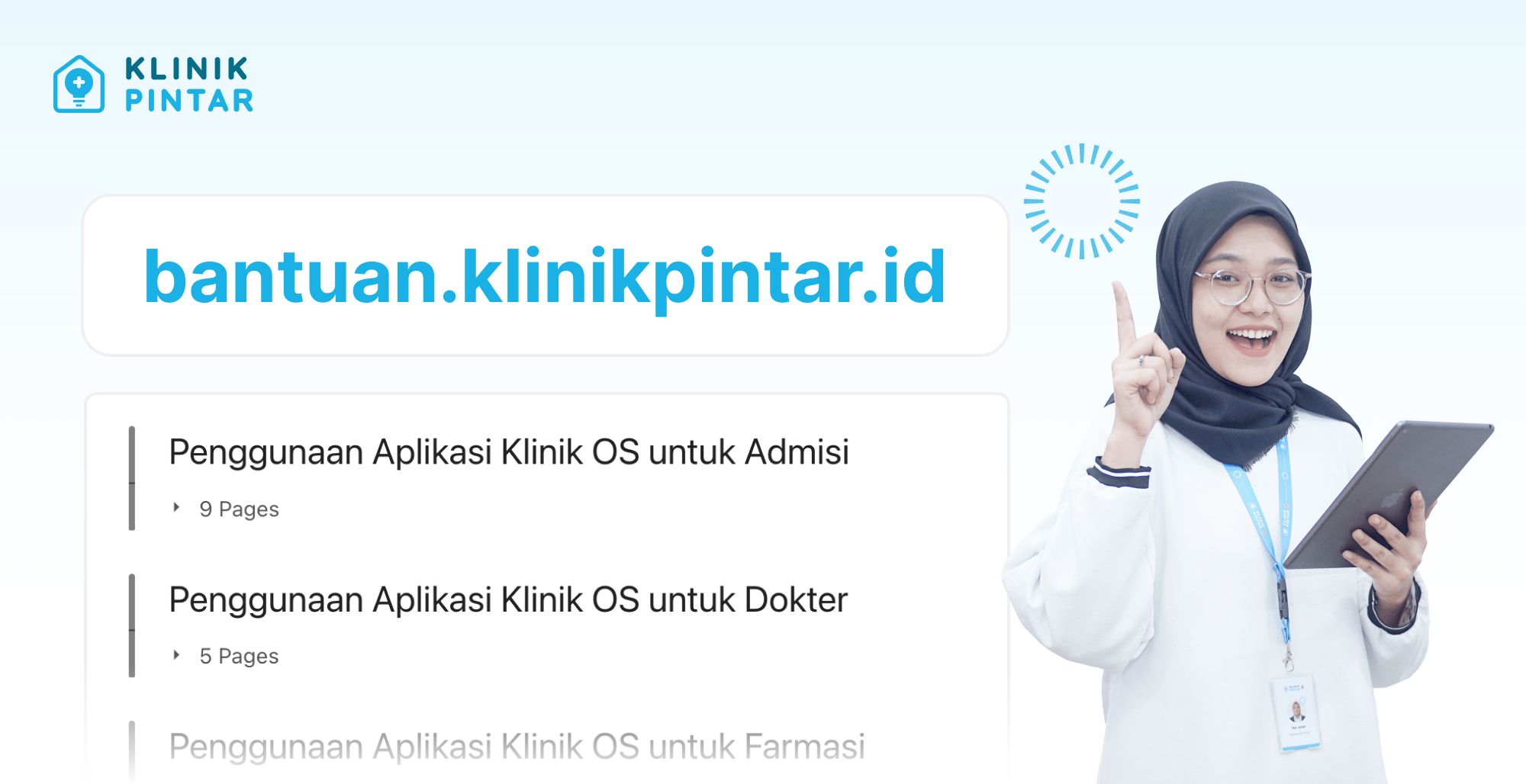 Butuh Bantuan Terkait Aplikasi Klinik Pintar? Halaman Panduan Penggunaan Siap Membantu