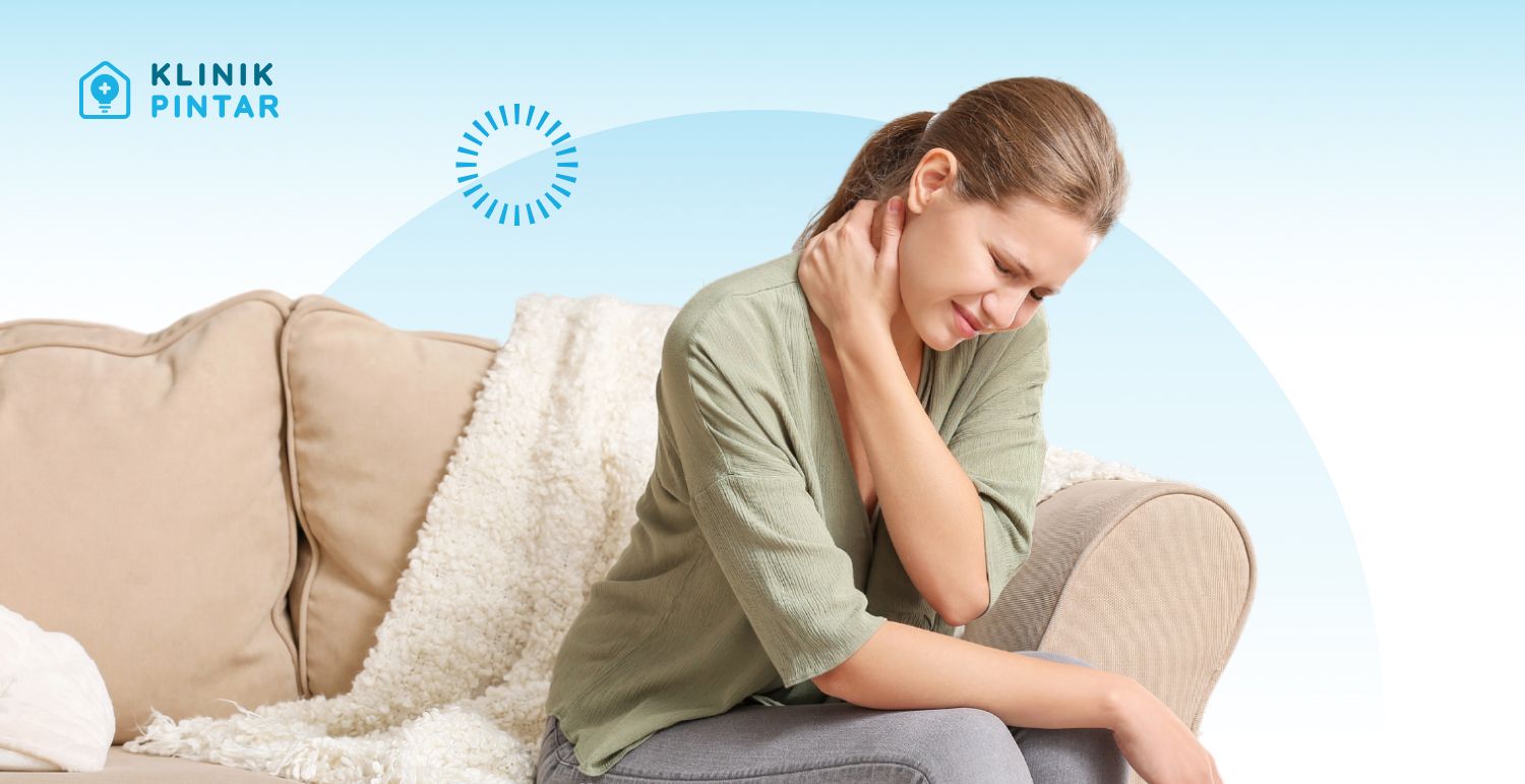 Ketahui Penyebab Saraf Kejepit di Leher dan Penanganannya