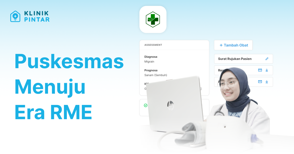 4 Persiapan yang Perlu Dilakukan Puskesmas Menuju Era Rekam Medis Elektronik