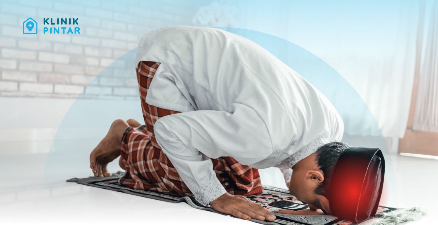 Sering Sakit Kepala Saat Sujud atau Menunduk? Ternyata Ini Penyebabnya!